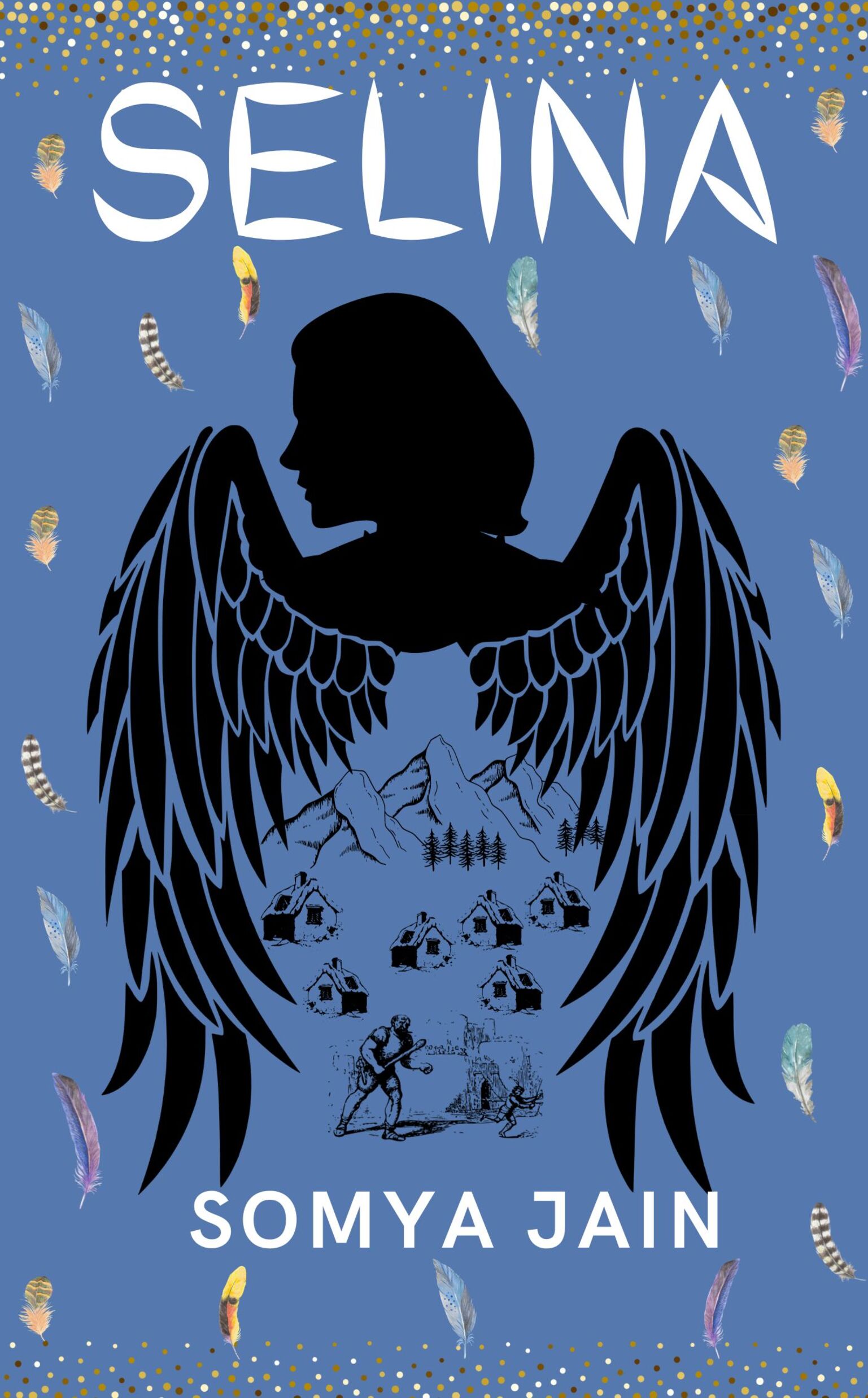 Selina by Somya Jain | Goodreads