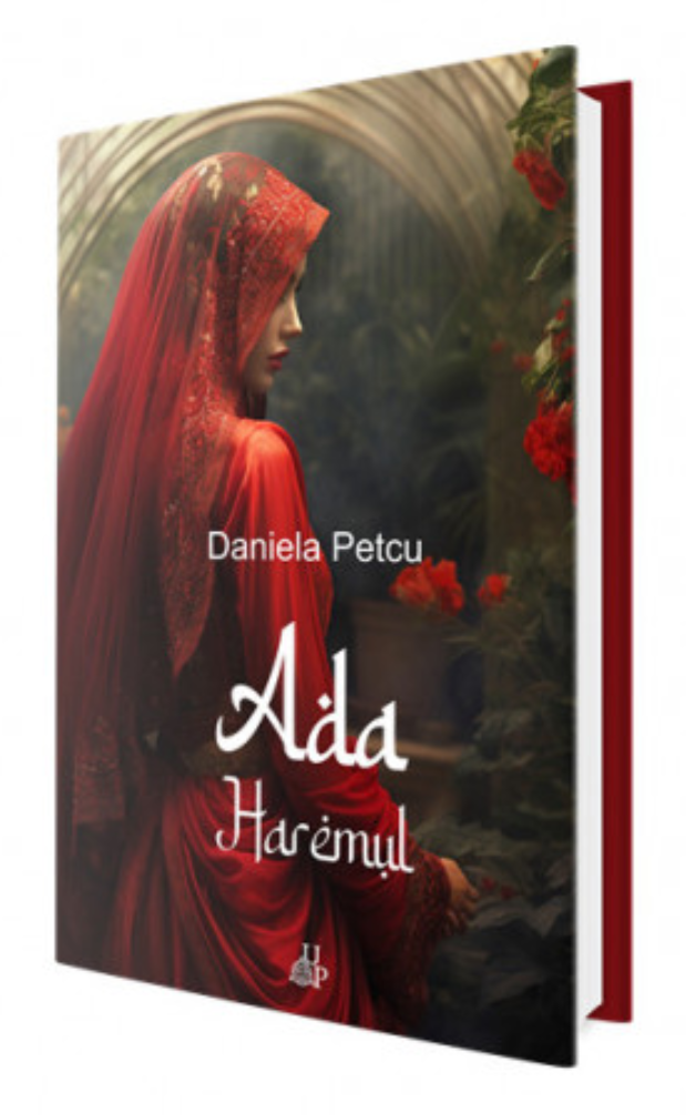 Ada. Haremul by Daniela Petcu | Goodreads
