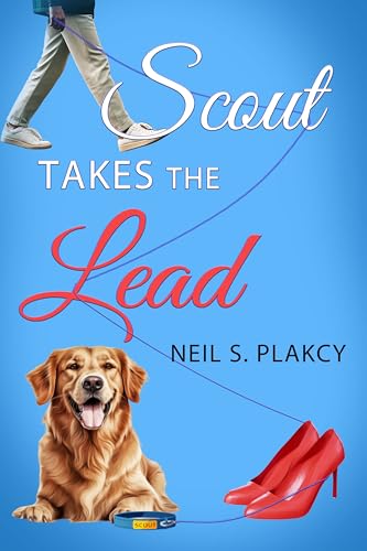 Scout Takes the Lead: A Veteran with PTSD Dog Training Healing Romance ...