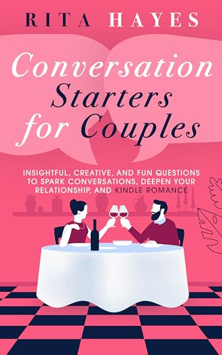 Conversation Starters for Couples: Insightful, Creative, and Fun ...