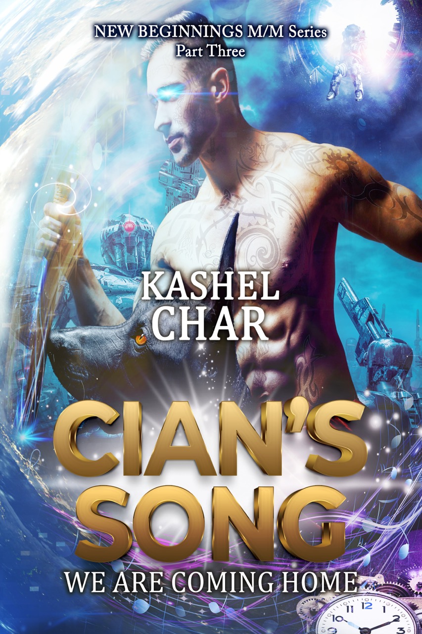 Cian's Song: We Are Coming Home (New Beginnings #2) by Kashel Char ...