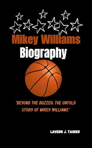 Mikey Williams Story : "Beyond the Buzzer: The Untold Story of Mikey ...