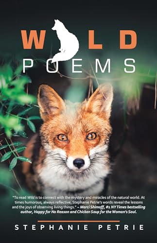 Wild Poems by Stephanie Petrie | Goodreads