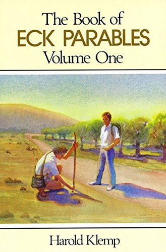 The Book of ECK Parables : Stories to Help You See God in Your Life Vol ...