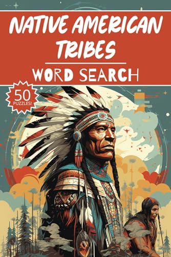Native American Tribes Word Search: 50 Tribal Puzzles, Word Find ...