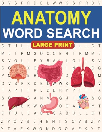Anatomy Word Search: Human Anatomy and Physiology Workbook, 700+ Human ...