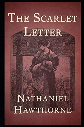 The Scarlet Letter By Nathaniel Hawthorne Illustrated Edition by ...