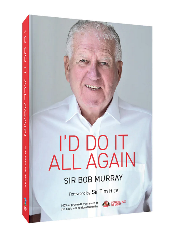 I'd Do It All Again by Bob Murray | Goodreads