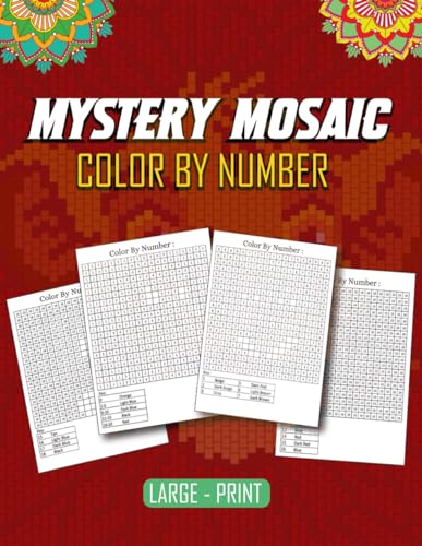 Mystery Mosaics Color by Number: Large Print Mosaic Coloring Pages for ...