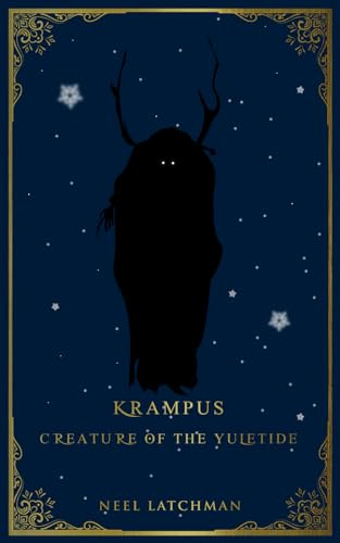 Krampus: Creature of the Yuletide: Anniversary Special Edition by Neel ...