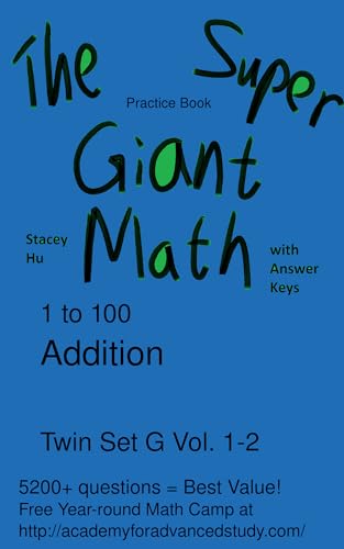 The Super Giant Free Math Camp 1 to 100 Addition Twin Set G : A Big ...