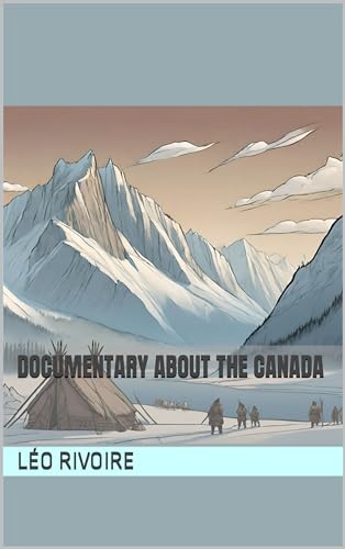 documentary about the inuit (French Edition) by Léo Rivoire | Goodreads