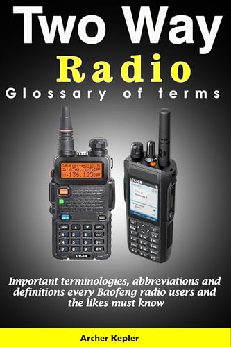 Two Way Radio Glossary of terms: Important terminologies, abbreviations ...