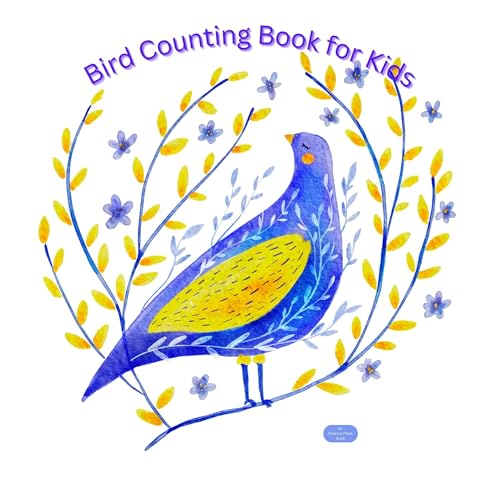Bird Counting Book for Kids: An Adventure for Little Learners! by ...