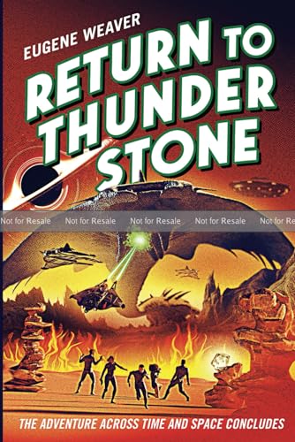 Return to Thunder Stone: Thunder Stone Realm Book 3 by Eugene Weaver ...