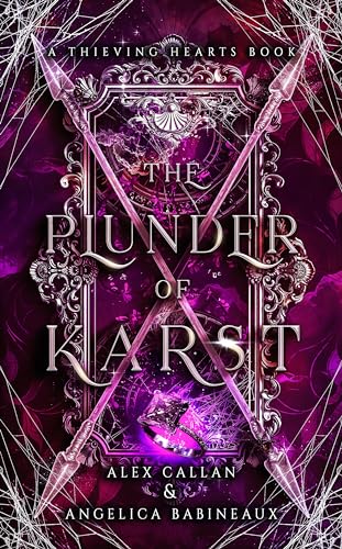 The Plunder of Karst (Thieving Hearts #2) by Alex Callan | Goodreads