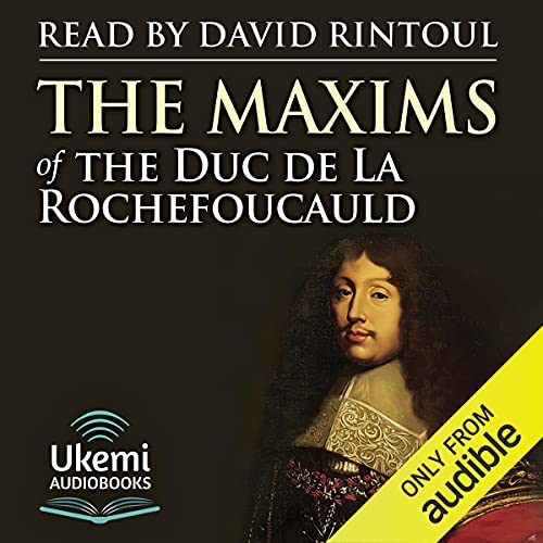 The Maxims by François de la Rochefoucauld | Goodreads