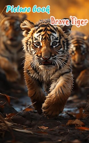 Jungle Warriors: Brave Tigers in Action: Warriors of the Jungle, Tigers ...