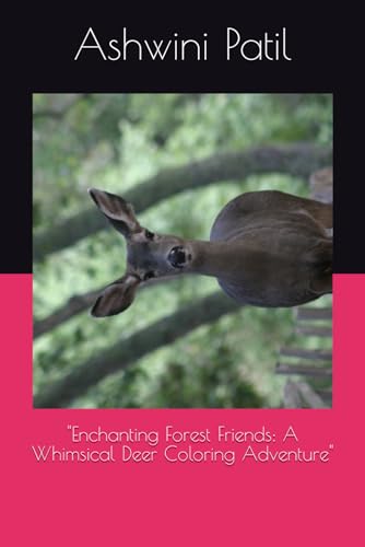 "Enchanting Forest Friends: A Whimsical Deer Coloring Adventure" by Ms ...