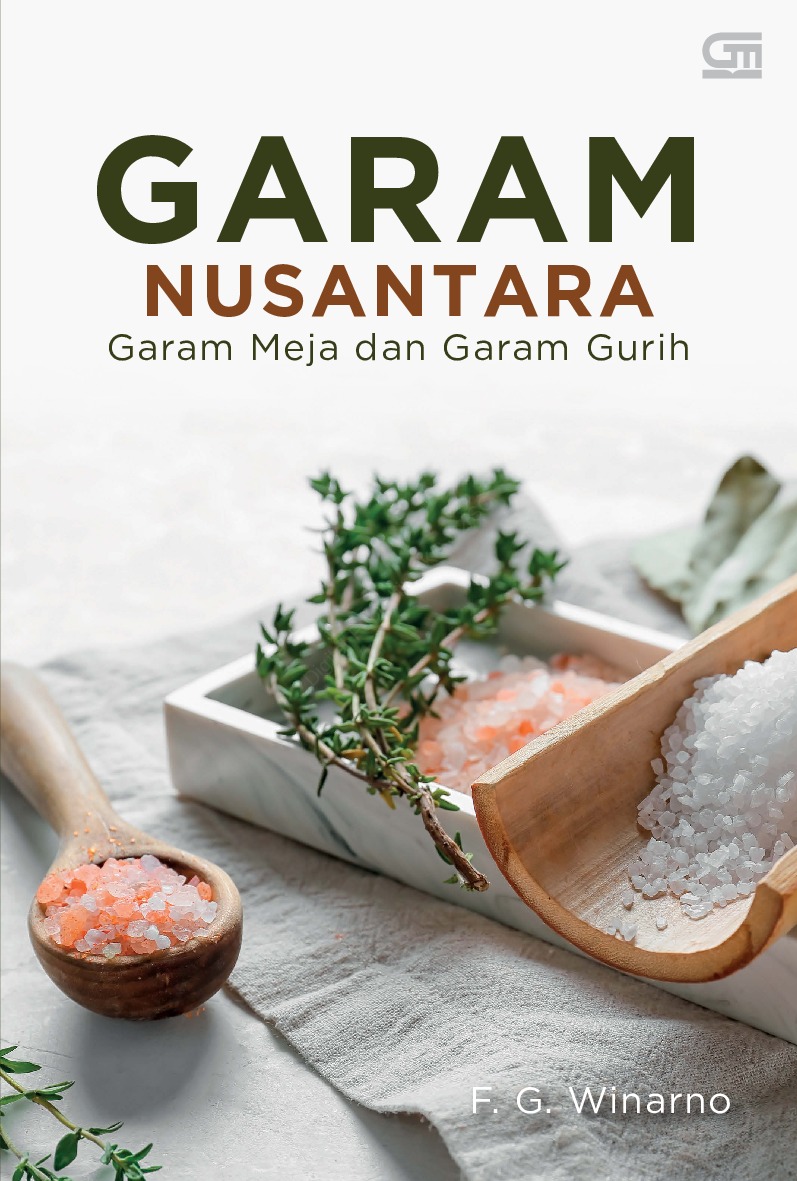 Garam Nusantara by F.G. Winarno | Goodreads