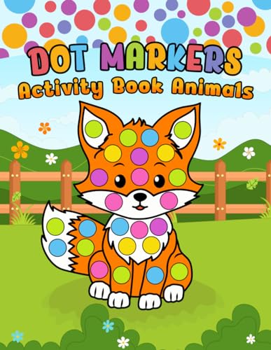 Animals Dot Markers: Easy Big Dots. Dot Marker Activity Book For Kids ...