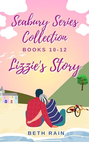 Lizzie's Story: Seabury Series Collection: Books 10-12 by Beth Rain | Goodreads