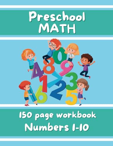 Preschool Math Workbook, Numbers 1-10 for Kids aged 3-5: Learn numbers ...