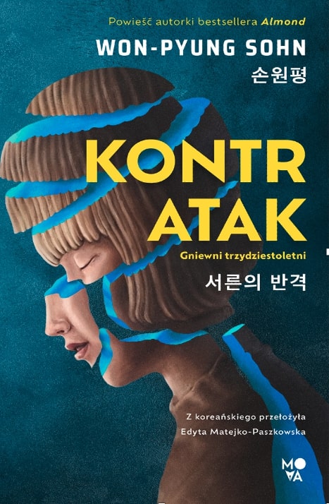Kontratak. Gniewni trzydziestoletni by Sohn Won-Pyung | Goodreads