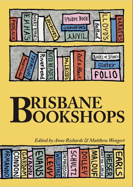 Brisbane Bookshops by Anne Richards | Goodreads