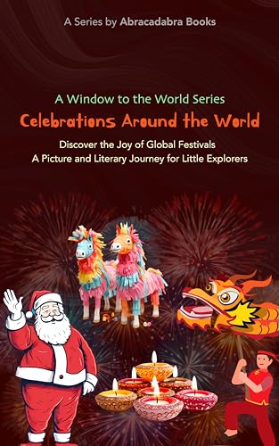 Celebrations Around The World - Special Festivals Around the World ...