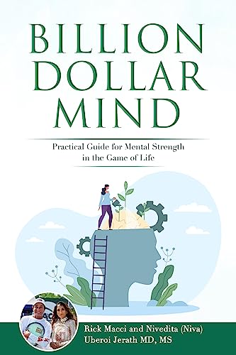 Billion Dollar Mind: A Practical Guide to the Game of life by Nivedita Uberoi Jerath | Goodreads