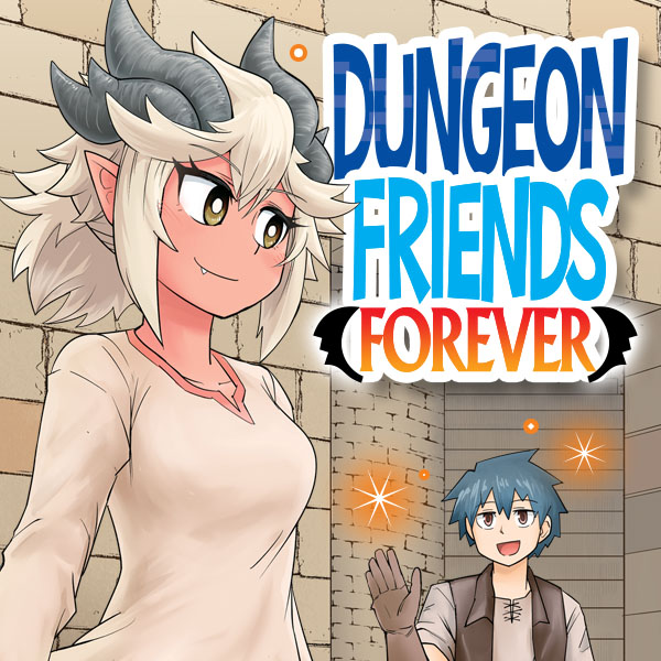 Dungeon Friends Forever by Yasuhisa Kuma | Goodreads