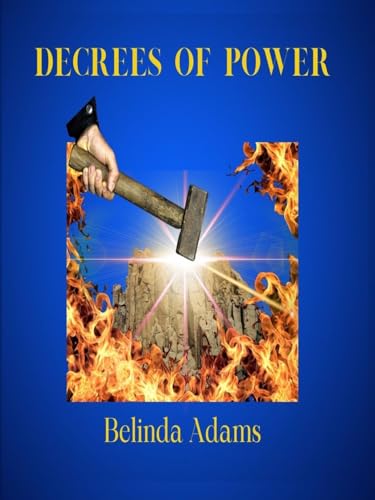 Decrees of Power by Belinda Adams | Goodreads