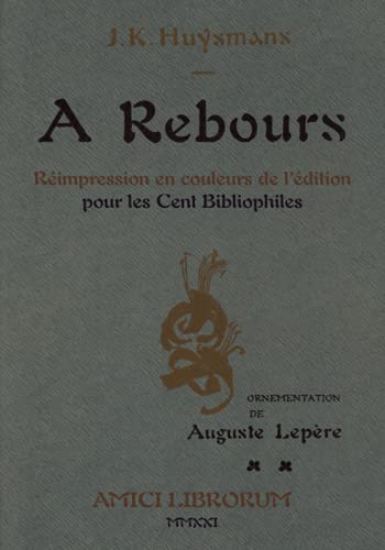 À rebours (French Edition) by Joris-Karl Huysmans | Goodreads