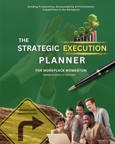 The Strategic Execution Planner for Workplace Momentum by Gernissia ...