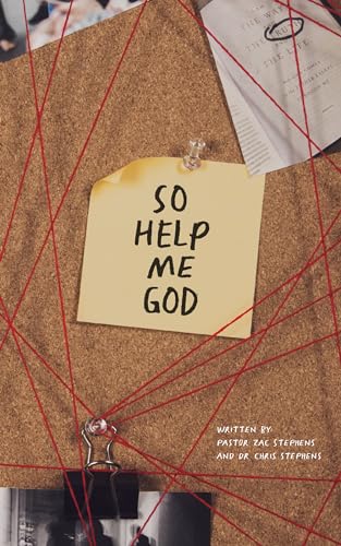 So Help Me God by Zac Stephens | Goodreads