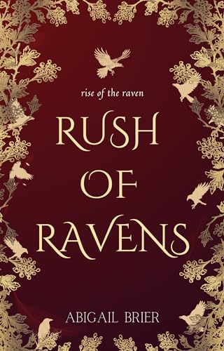 Rush of Ravens (Til Kingdom Come Book 1) by Abigail Brier | Goodreads