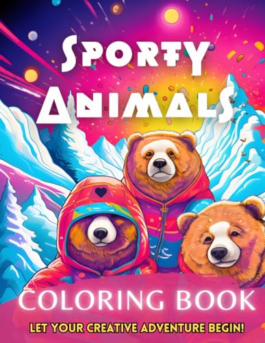 Sporty Animals: Coloring Book by CreativeStellar Ink | Goodreads