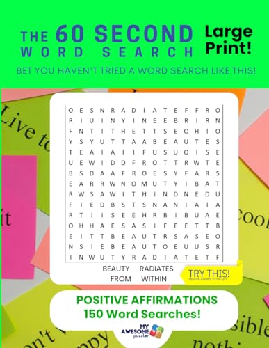 The 60 Second Word Search - Positive Affirmations: Large Print Edition ...