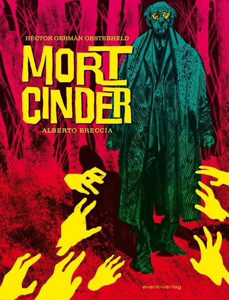 Mort Cinder by Héctor Germán Oesterheld | Goodreads