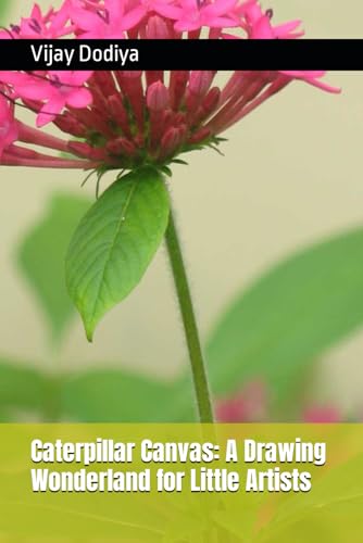Caterpillar Canvas: A Drawing Wonderland for Little Artists by Mr Vijay ...