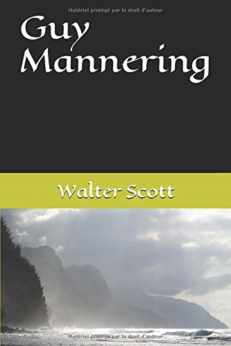 Guy Mannering (French Edition) by Walter Scott | Goodreads