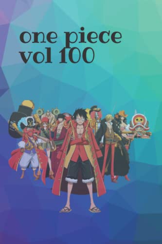 one piece vol 100 (ALL ABOUT ANIME AND MANGA): ALL ABOUT ANIME AND ...