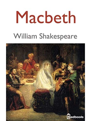 macbeth: Annotated by William Shakespeare | Goodreads
