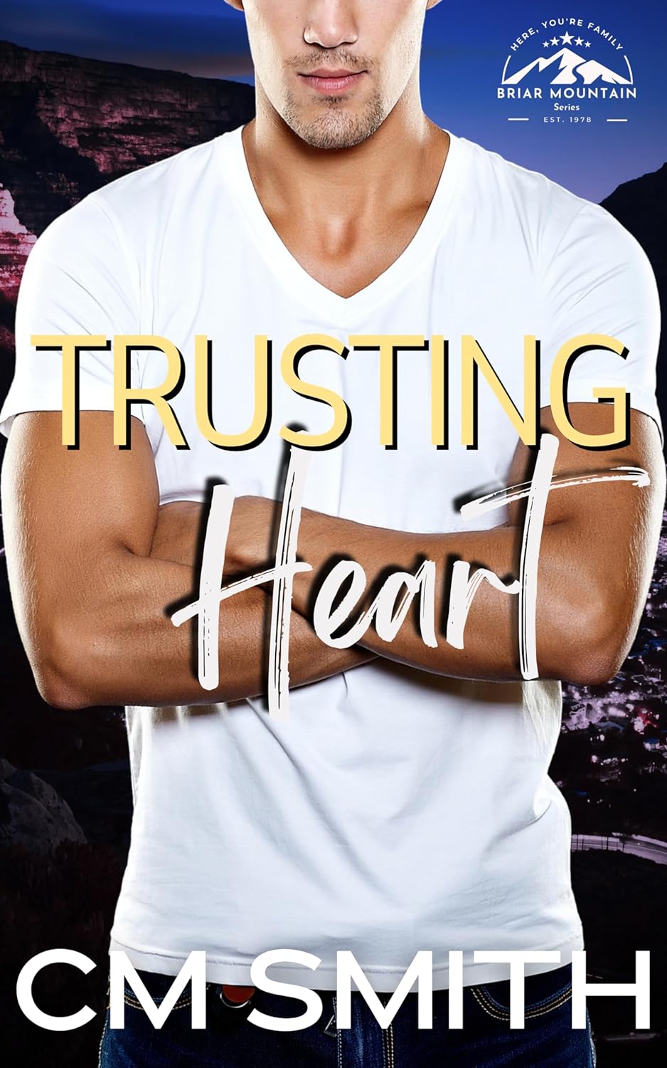 Trusting Heart (Briar Mountain #1) by C.M. Smith | Goodreads