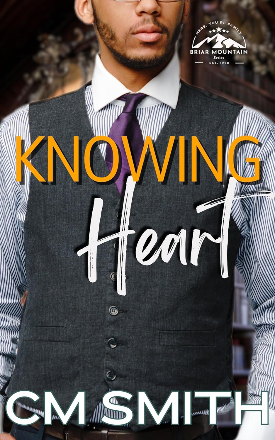 Knowing Heart (Briar Mountain #3) by C.M. Smith | Goodreads