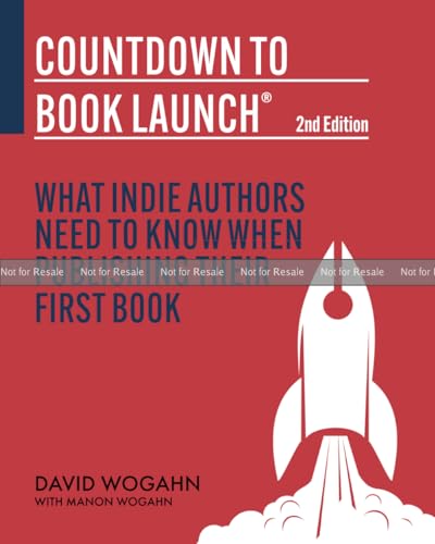Countdown to Book Launch by David Wogahn | Goodreads