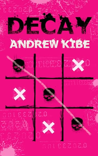 Decay by Andrew Kibe | Goodreads