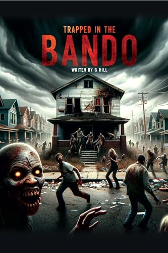 Trapped in the Bando by Gerald Brunson Williams II | Goodreads