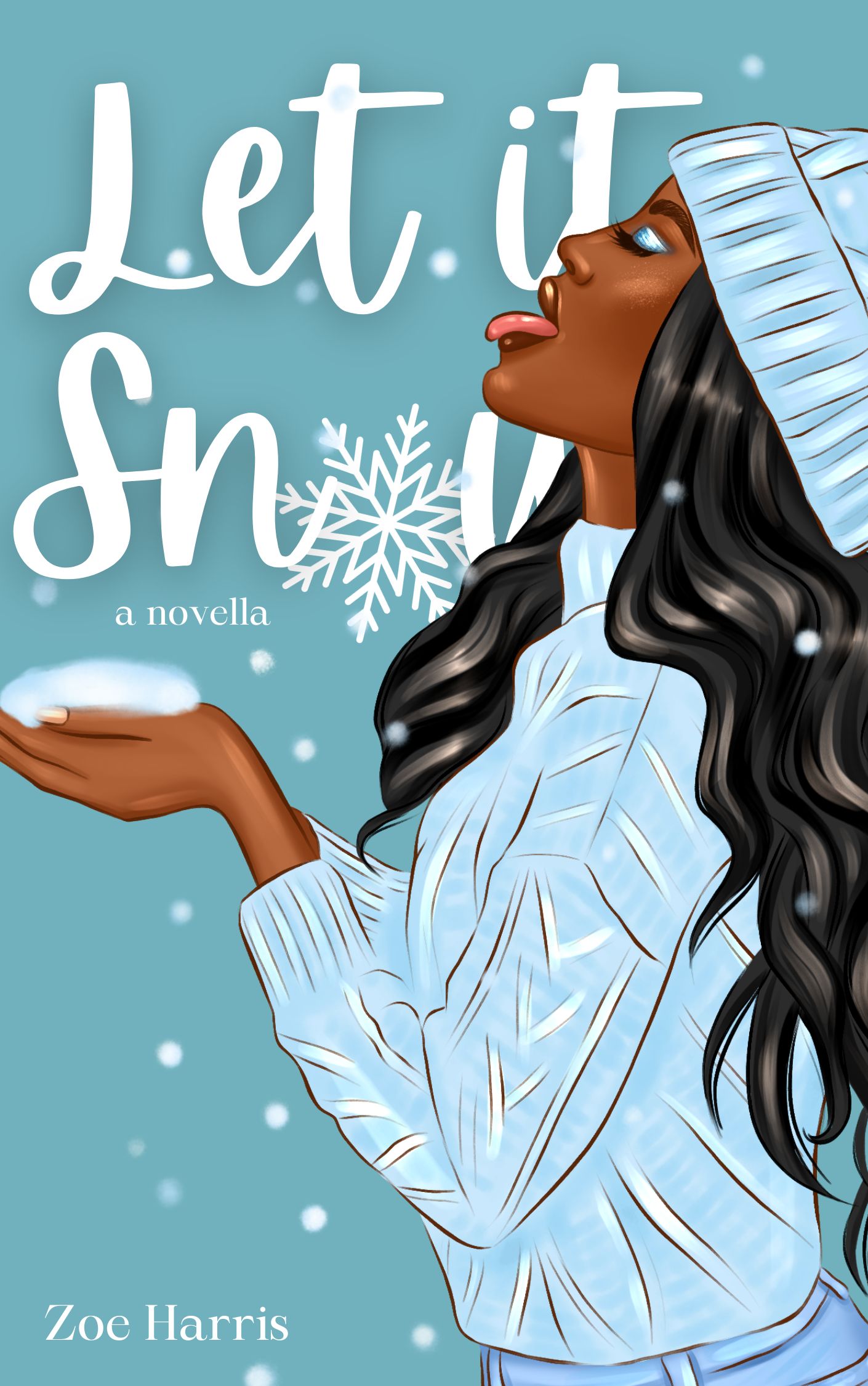 Let it Snow: A Holiday Novella by Zoë Aviya Harris | Goodreads